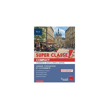 SUPER CLASSE! LIBRO MISTO CON LIBRO DIGITALE VOLUME UNICO CON HUB YOUNG ...